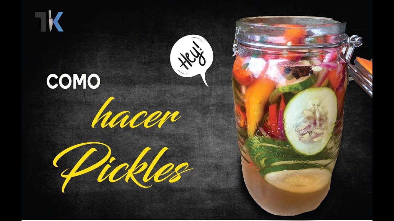 COMO PREPARAR PICKLES EN CASA FACIL Y RAPIDO – TIPS DE COCINA - YouTube