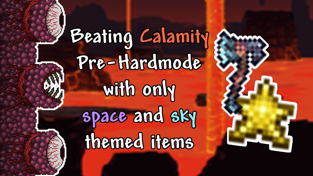 Entering Terraria Calamity Hardmode with the power of the stars | Part ...