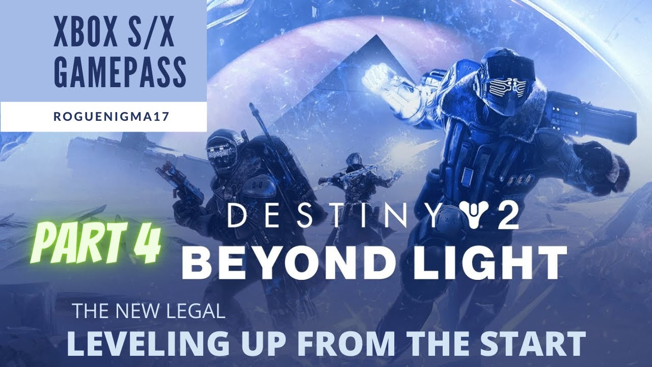 DESTINY 2 BEYOND LIGHT XBOX SERIES X WITH ROGUEENIGMA17 CONTINUATION ...