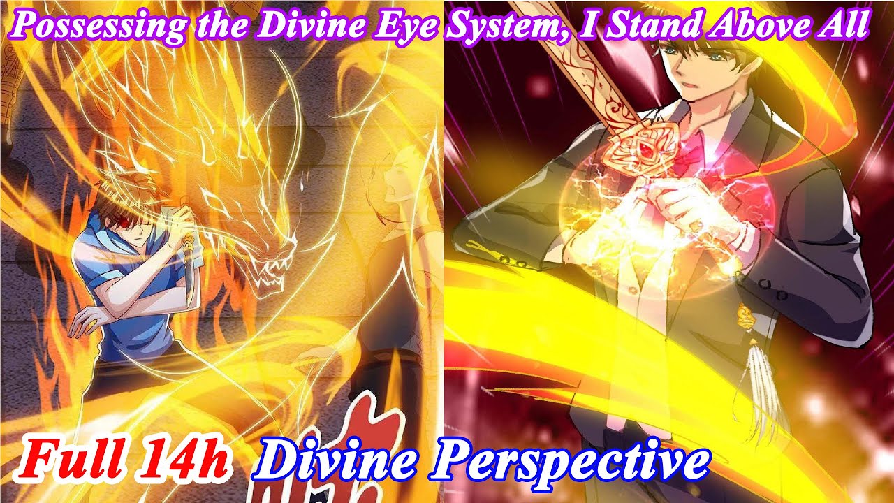 Divine Perspective FULL Chapter 1-252 - I Own Billions in Assets - Manhwa System - Manhwa Recap ...