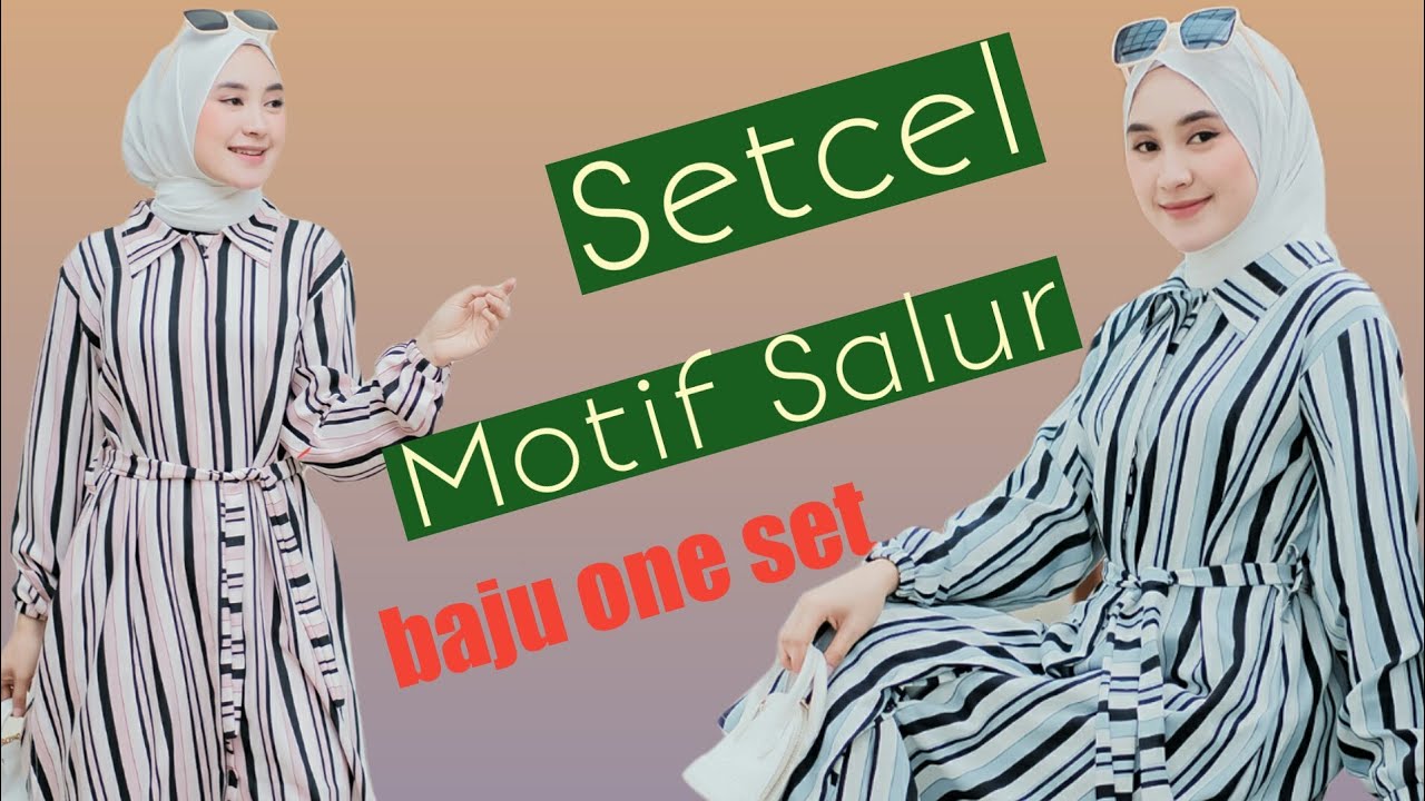 Model Baju One Set Terbaru - YouTube