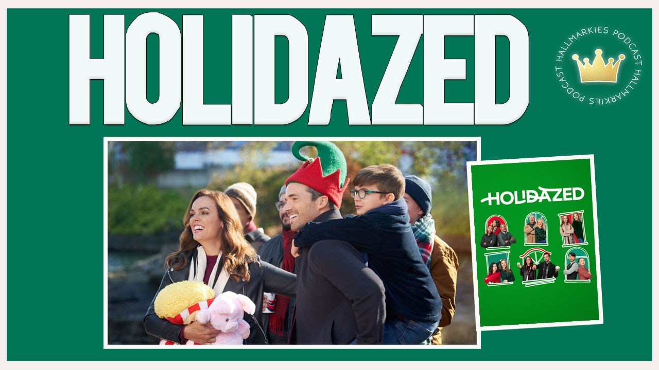 HOLIDAZED S1 Pilot and Ep 2 Recap. Family Christmas Fun (Hallmark Plus ...