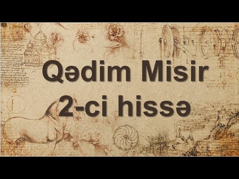 Ümumi tarix Qədim Misir 2-ci hissə