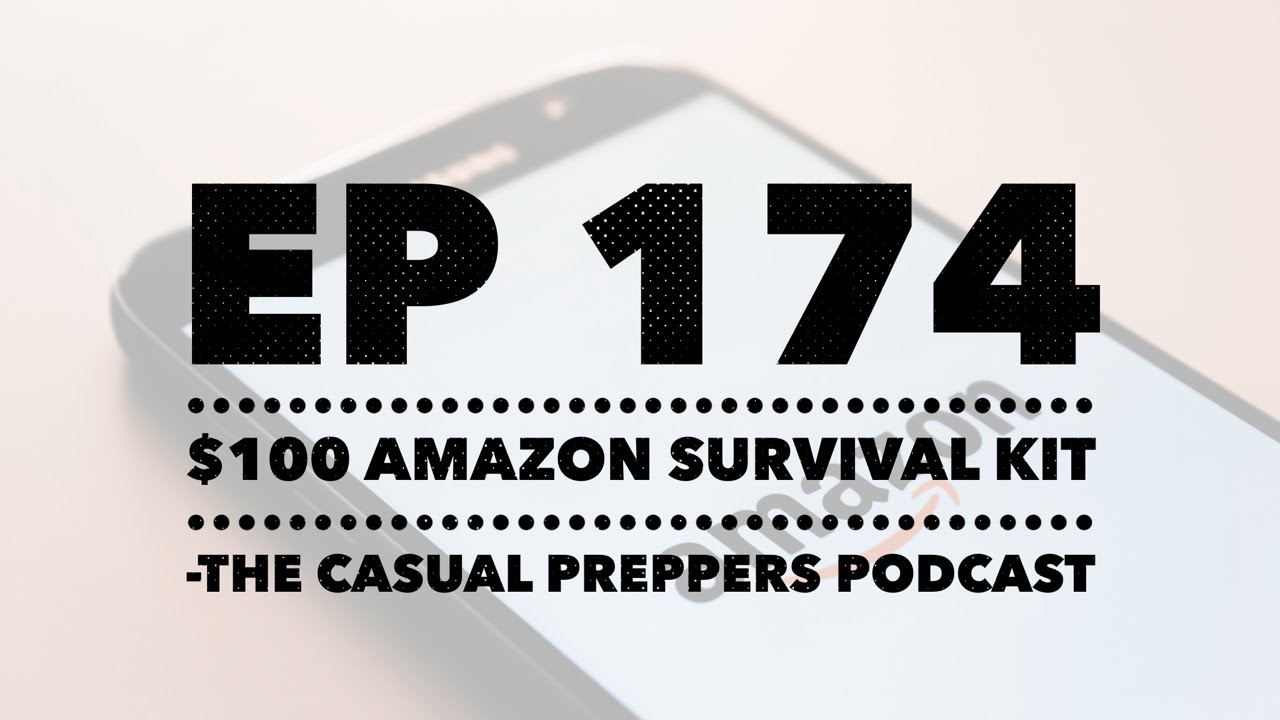 $100 Amazon Survival Kit - EP 174 - YouTube