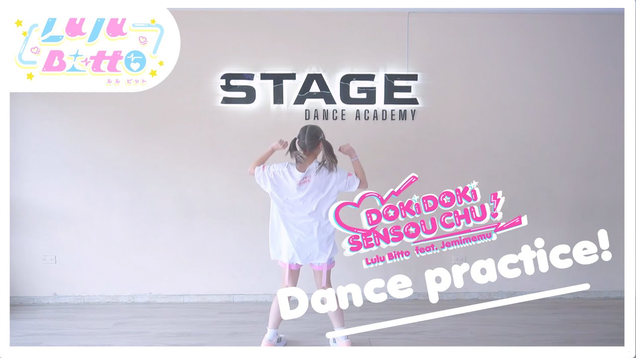 【DANCE PRACTICE VIDEO】Doki Doki Sensou Chu! - Lulu Bitto feat. Jemimemu - YouTube
