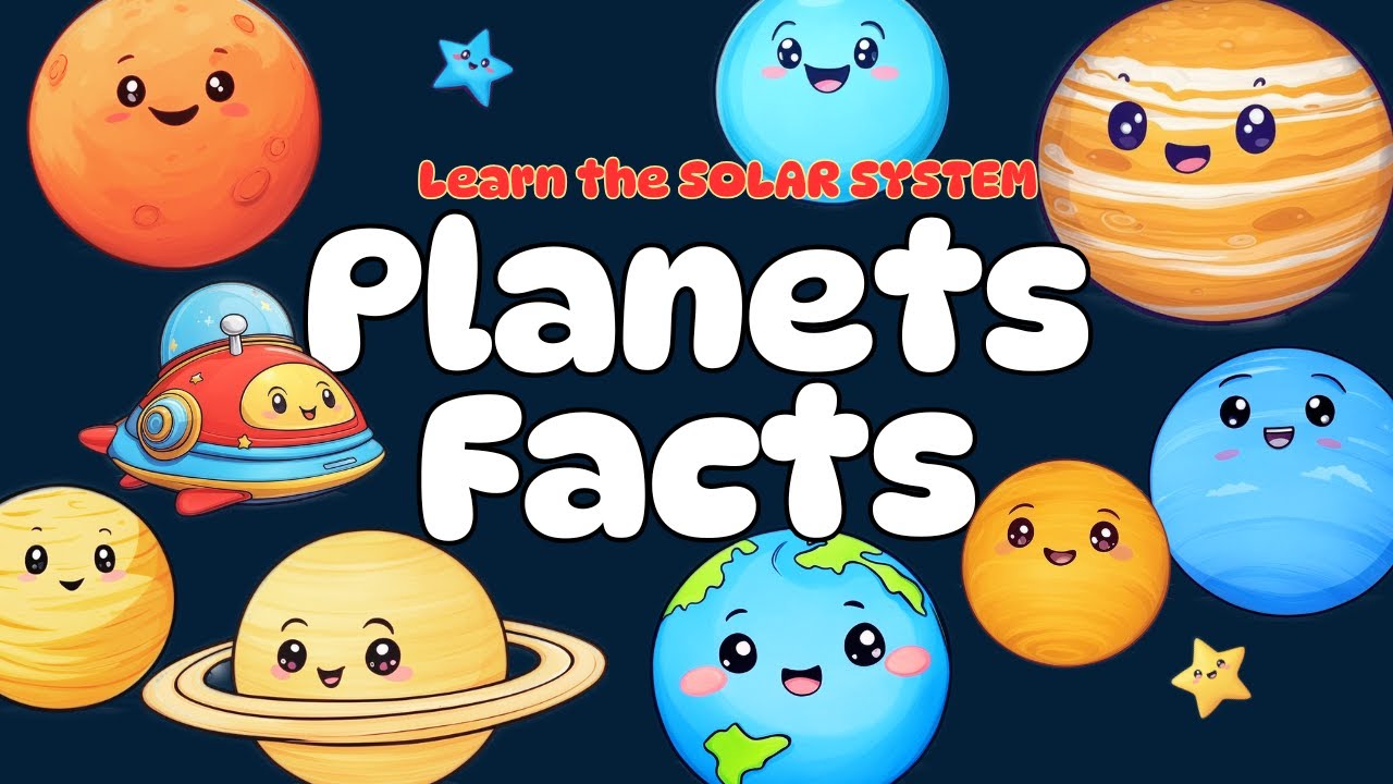 Learn About Planets | Fun Planet Facts for Kids | Discover the Solar ...