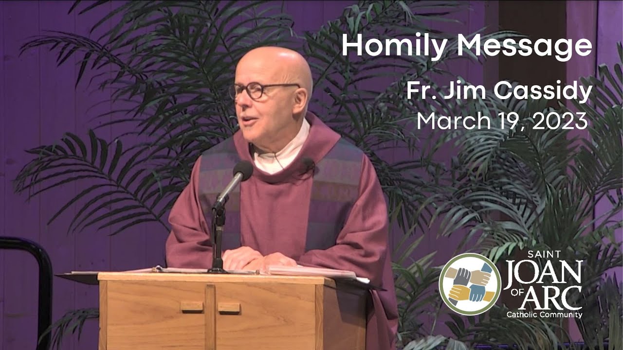 Fr. Jim Cassidy's March 12th Homily - YouTube