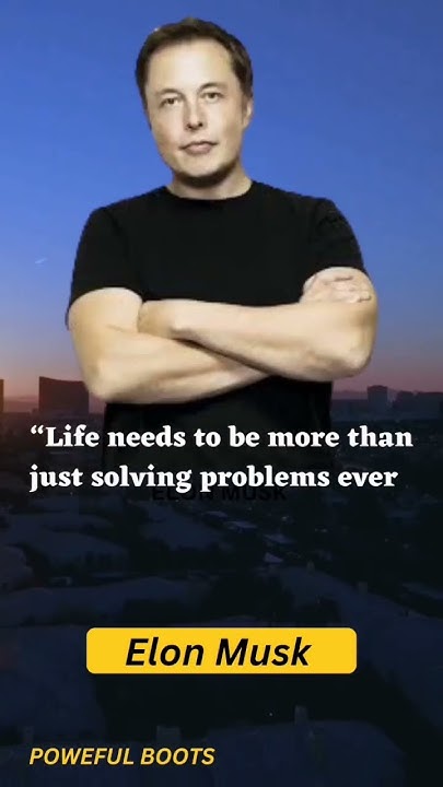 Life Problem Solving 😭 | Elon Musk | Motivational Quotes #shorts # ...