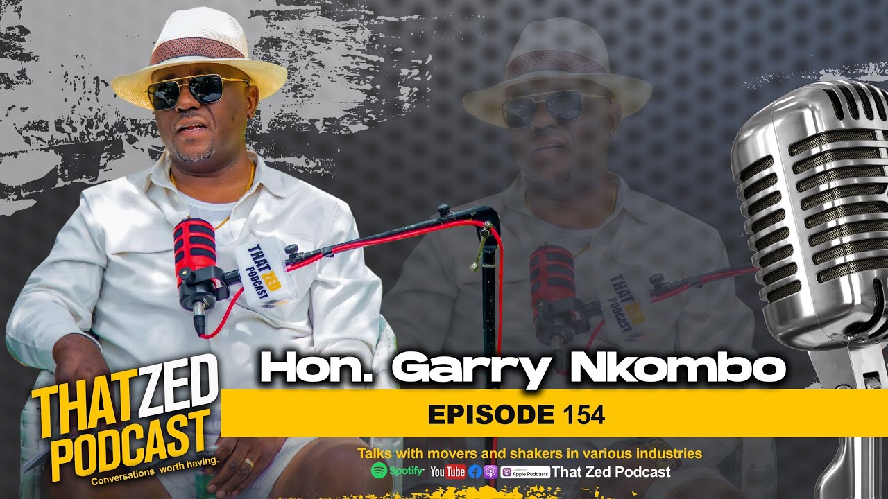 |TZP Ep154| Hon Gary Nkombo MP on marriage, Tupac, teaching, Mazabuka ...