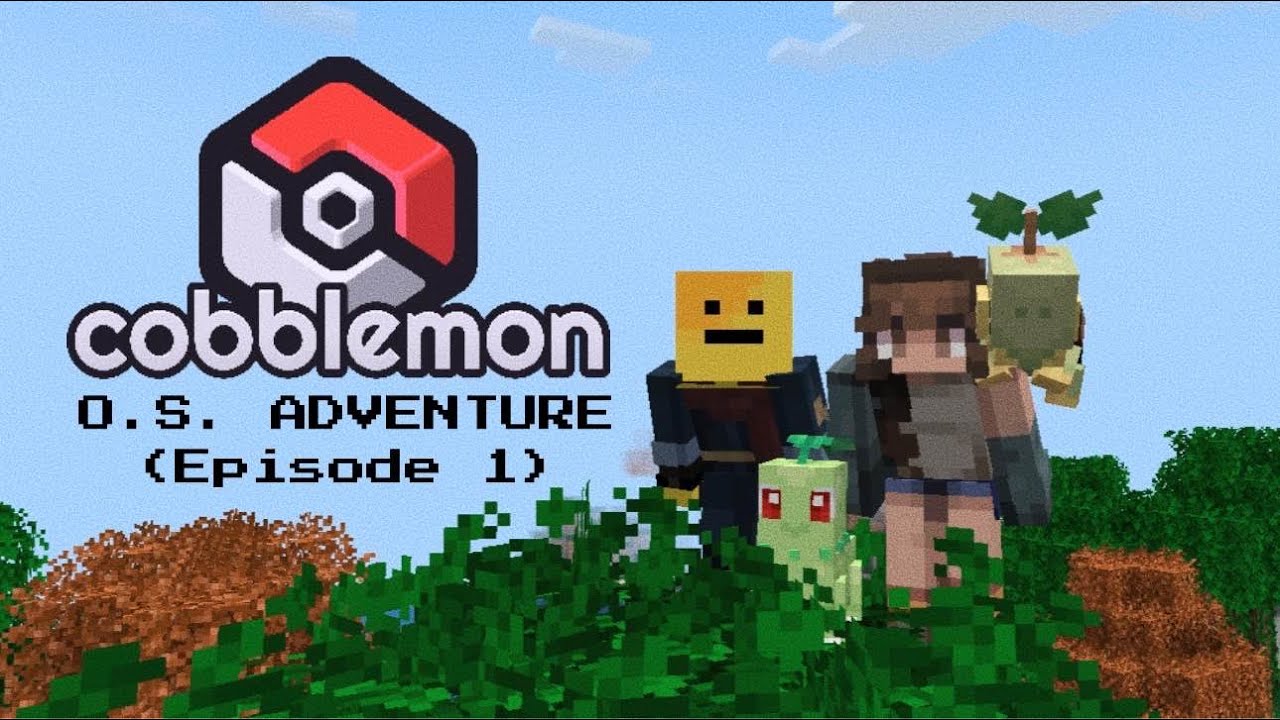 Cobblemon: O.S. Adventure (Episode 1) - YouTube