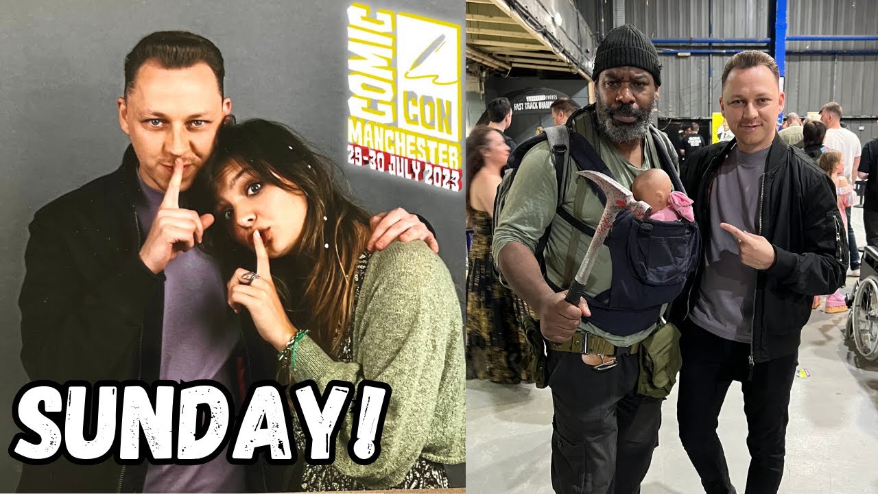 MANCHESTER Comic Con 2023 Vlog | Sunday 30th July - YouTube