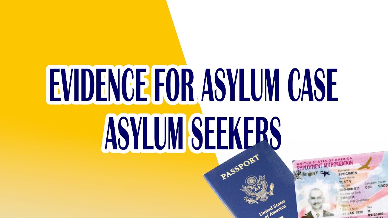 Political Asylum Evidence - HOW TO APPLY FOR POLITICAL ASYLUM? - YouTube