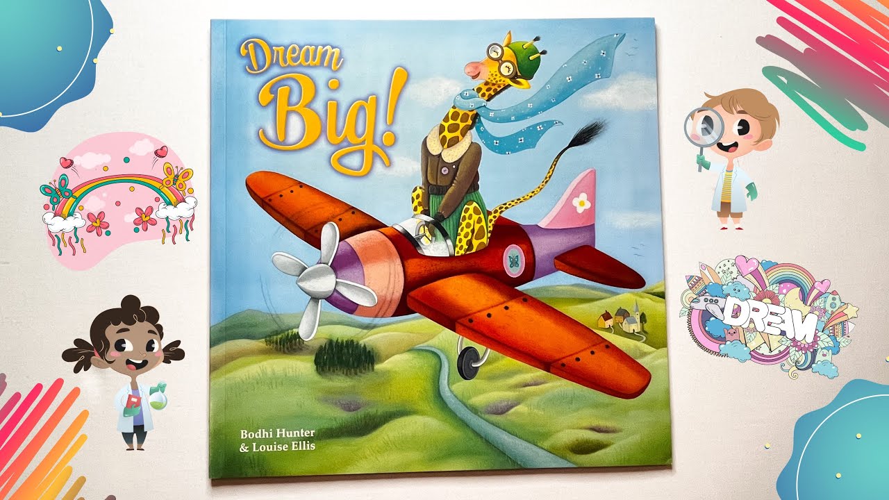 Kids book read aloud | DREAM BIG | Inspirational book for children 😊 ...