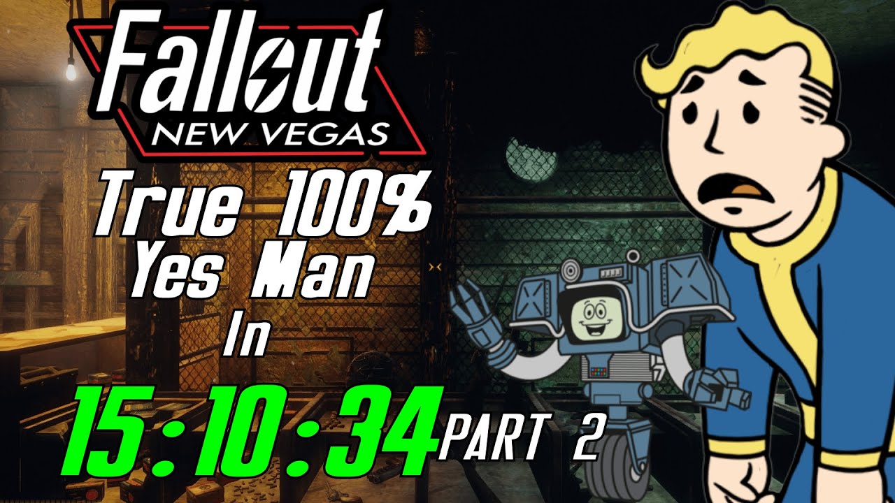 Fallout: New Vegas True 100% - Yes Man Ending in 15:10:34 (World Record ...