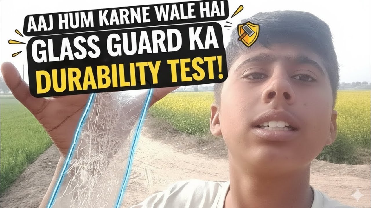 AAJ HUM KARNE WALE HAIN GLASS GUARD KA EXTREME DURABILITY TEST! 💥 ...