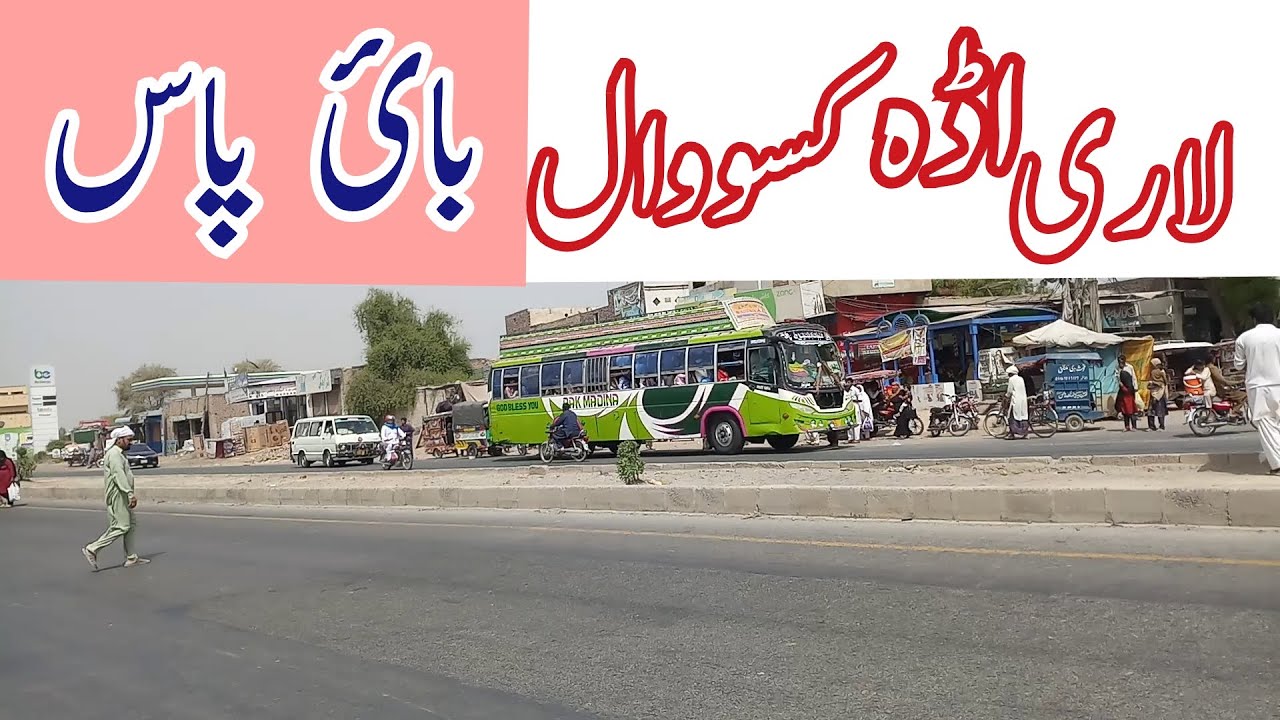 Lari adda Kassowal | Kassowal Bypass General bus Stop | Stream Hunger ...