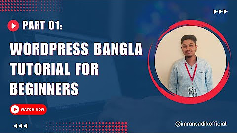 WordPress Bangla Tutorial for Beginners - YouTube