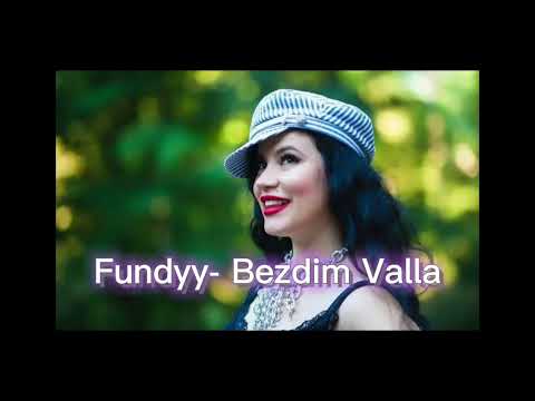 Fundyy -Bezdim Valla (UMT Lyrics)