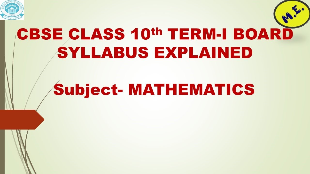 cbse class 10 Term 1 Maths syllabus 2021-22 || cbse class 10 board exam ...