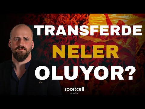 TRANSFERDE NELER OLUYOR? ONYEDİKA, HAKAN, FOFANA