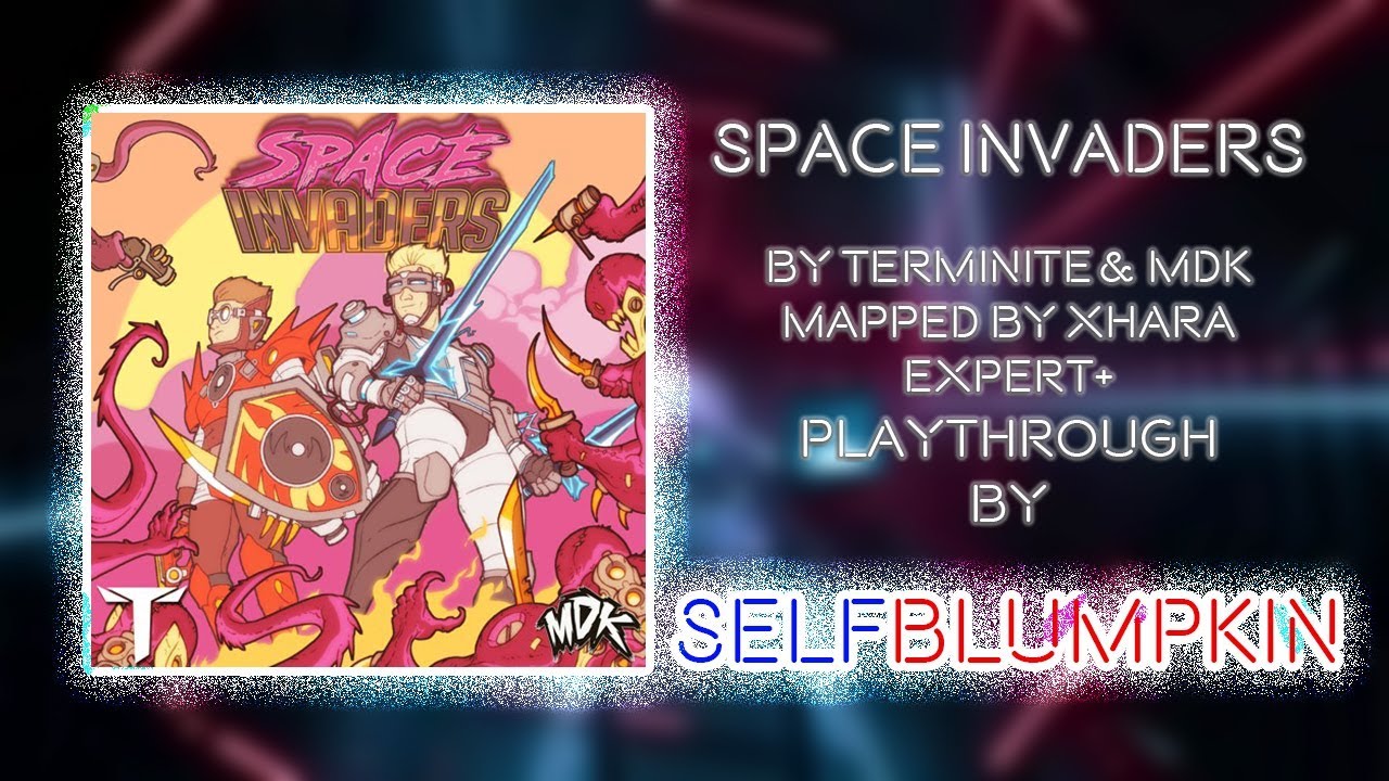 Beat Saber - Space Invaders - Teminite & MDK - Mapped by xhera - YouTube