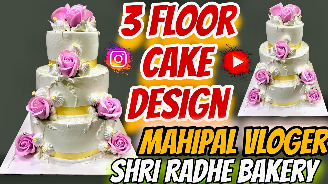 3 FLOOR CAkE DESIGN 🎂😍 @mahipalvloger - YouTube