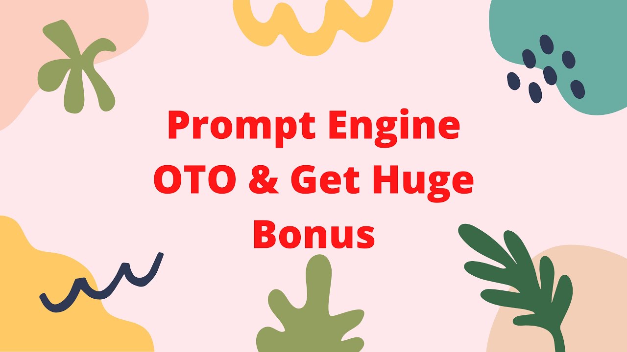 Prompt Engine OTO - Prompt Engine OTOs - PromptEngine OTO - YouTube