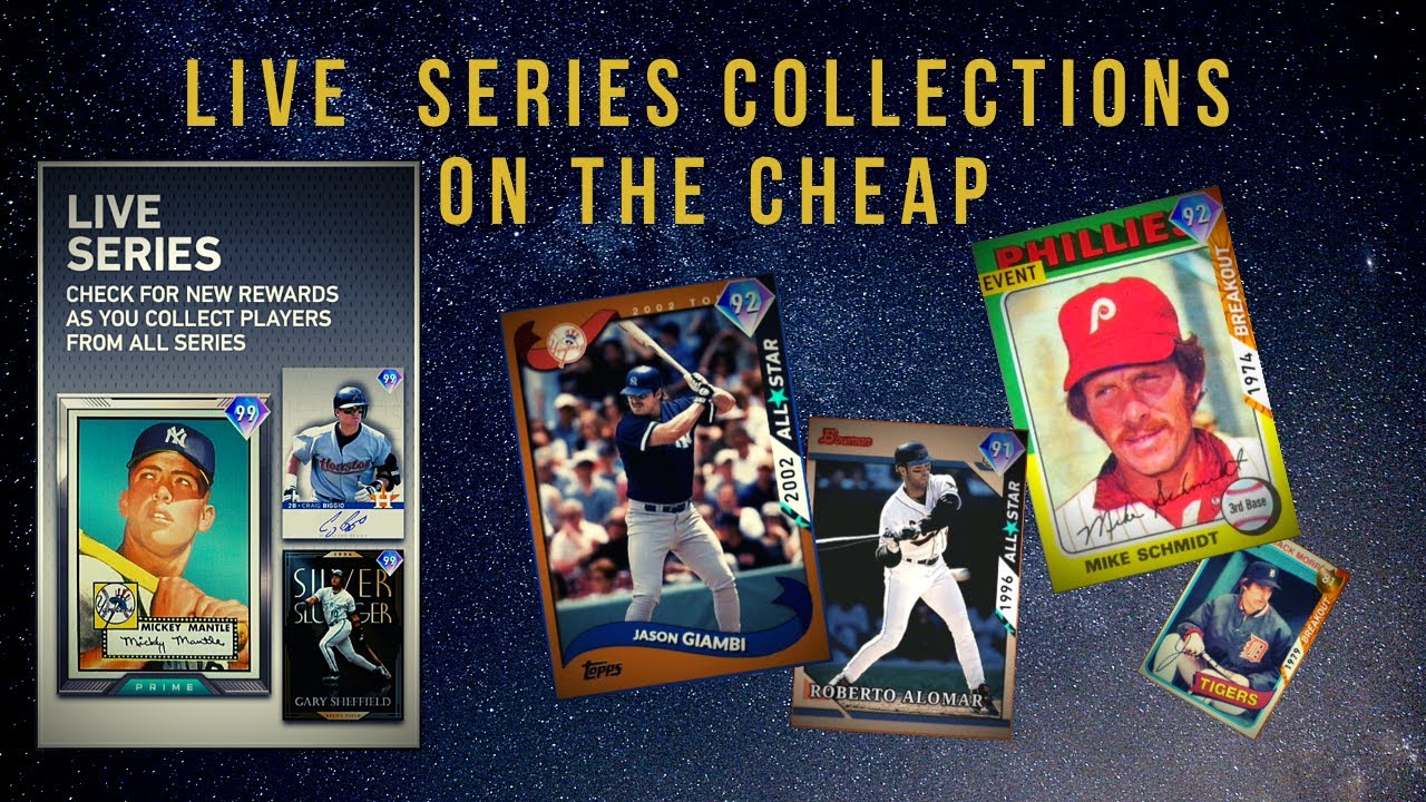 BEST and CHEAPEST way to complete Live Series Collections - MLB the ...