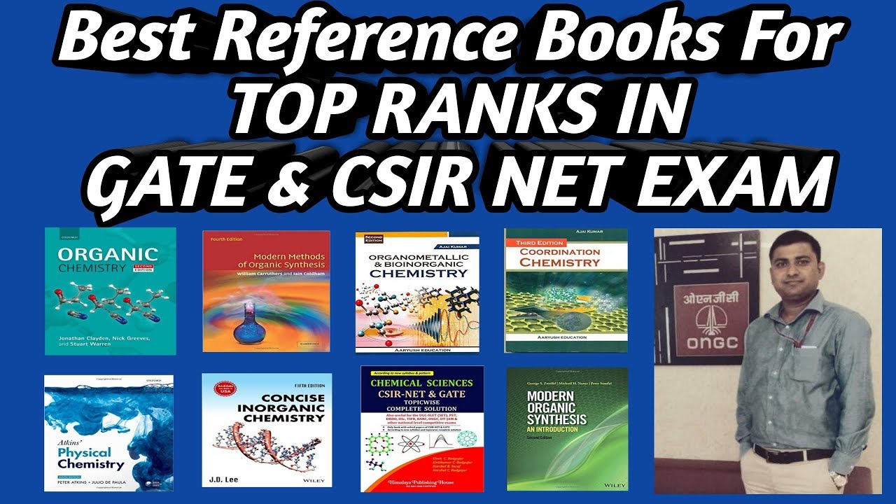 Best Reference Books for GATE Chemistry and CSIR NET Chemical Sciences ...