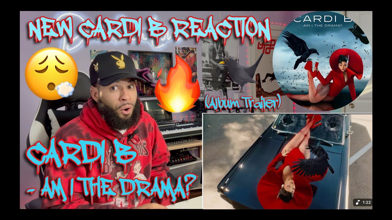 OMG, THIS ALBUM IS GOING TO BE CRAZY! | Cardi B - AM I THE DRAMA ...