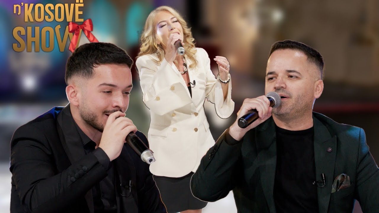 n’Kosove show : Monika Salihu & Fatmir Hoxha & Erblin Hoxha ( Emisioni ...