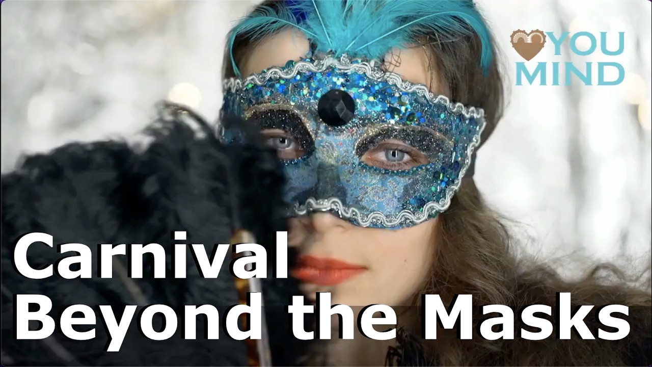 Carnival: Beyond the Masks.🎉🎭 - YouTube