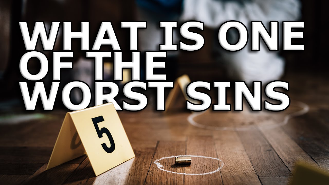 What is one of the worst sins? - YouTube