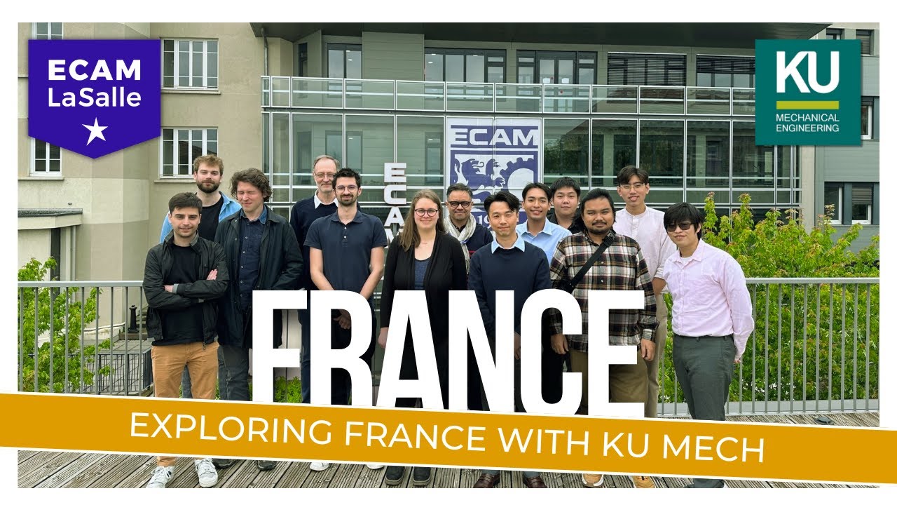 Exploring France with KU Mech: Engineering Meets Culture - YouTube