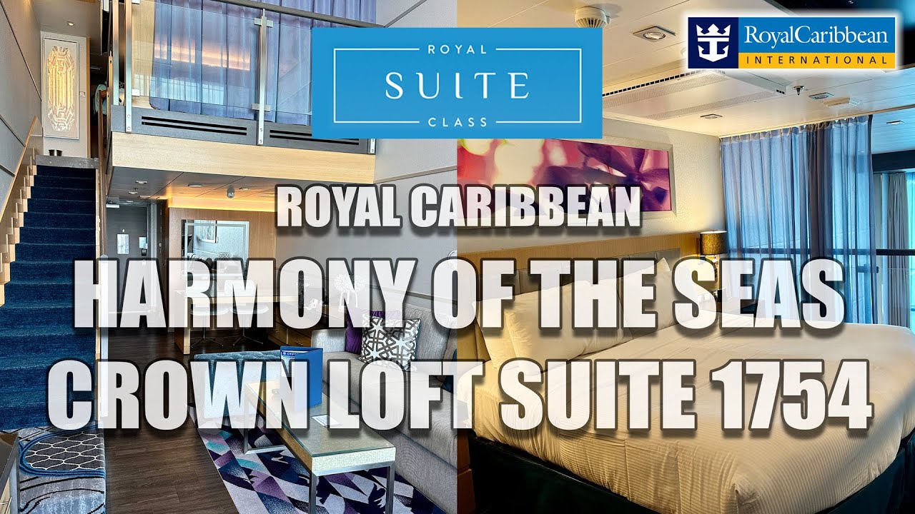 Royal Caribbean Harmony of the Seas Crown Loft Suite - YouTube