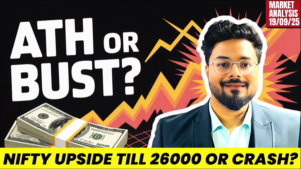 MARKET PREDICTION FOR TOMORROW FRIDAY 19/09/25 | NIFTY UPSIDE TILL ...