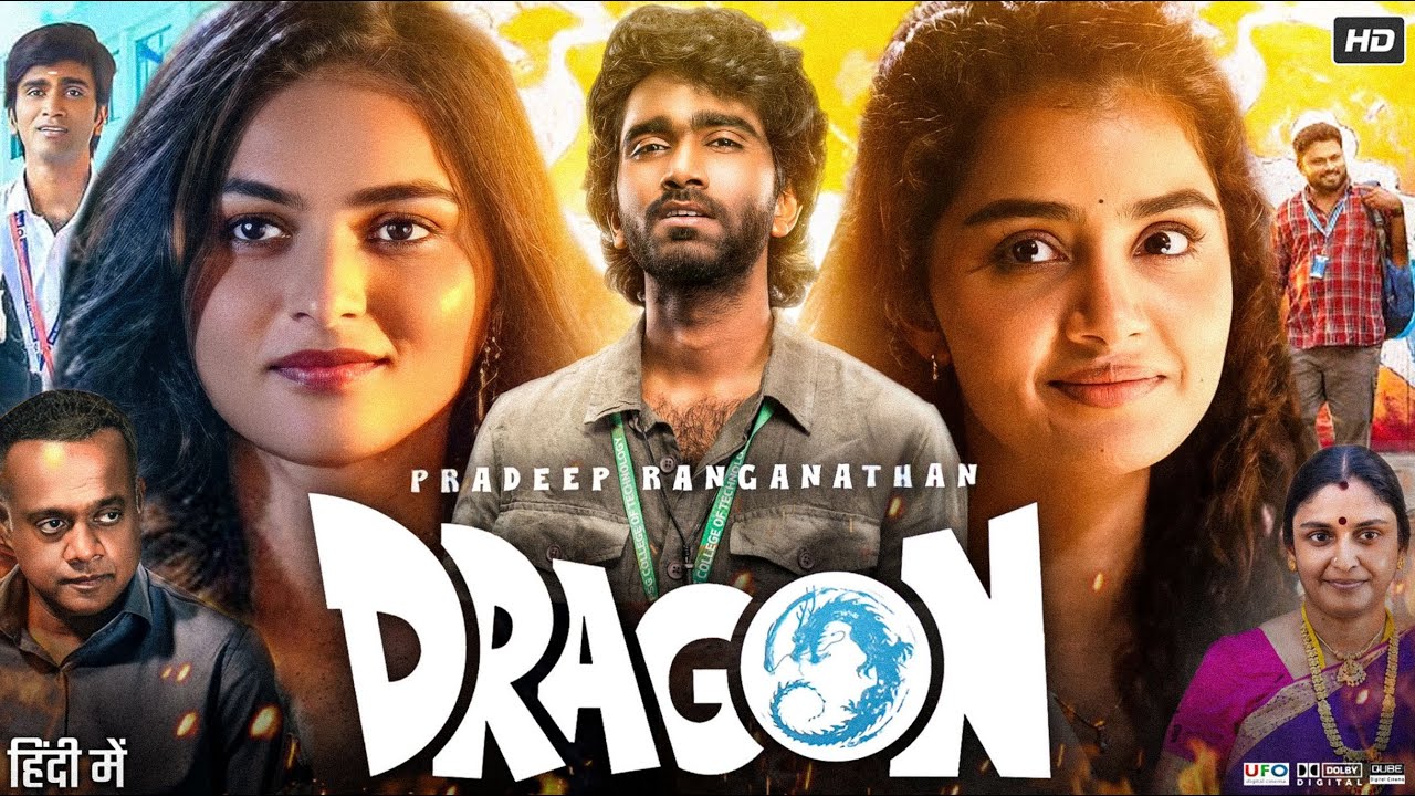 Dragon Full Movie In Hindi Dubbed | Kayadu Lohar | Pradeep Ranganathan ...
