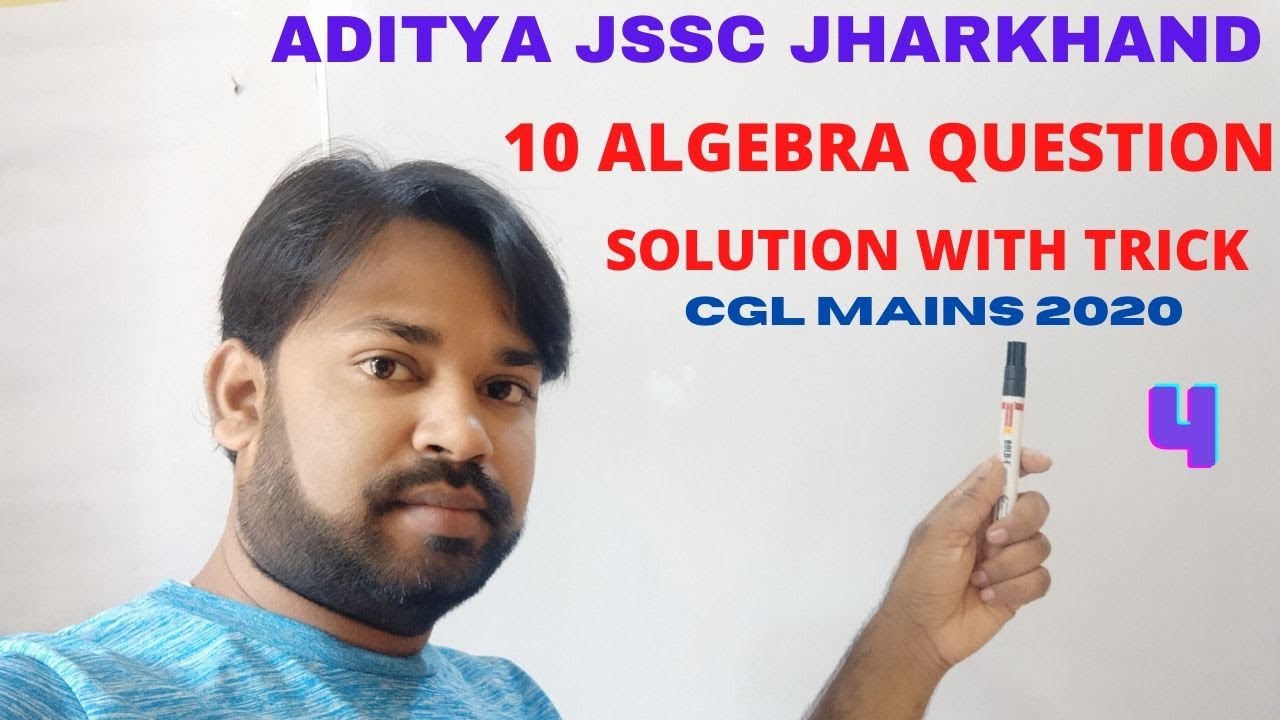 TOP 10 ALGEBRA QUESTION SOLUTION WITH SOME TRICK (बीजगणित) - YouTube