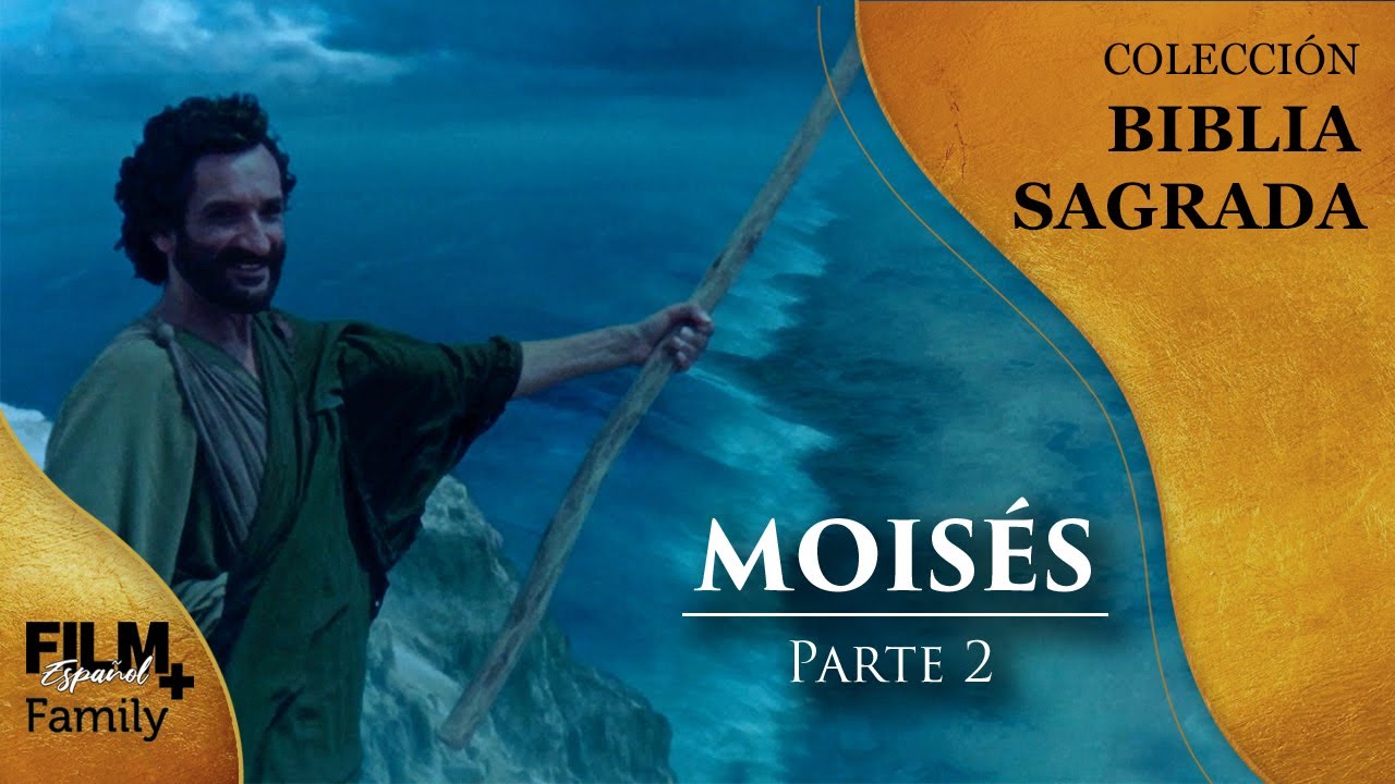 MOISÉS - PARTE 2 // Película Completa Doblada // Bíblico // Film Plus ...