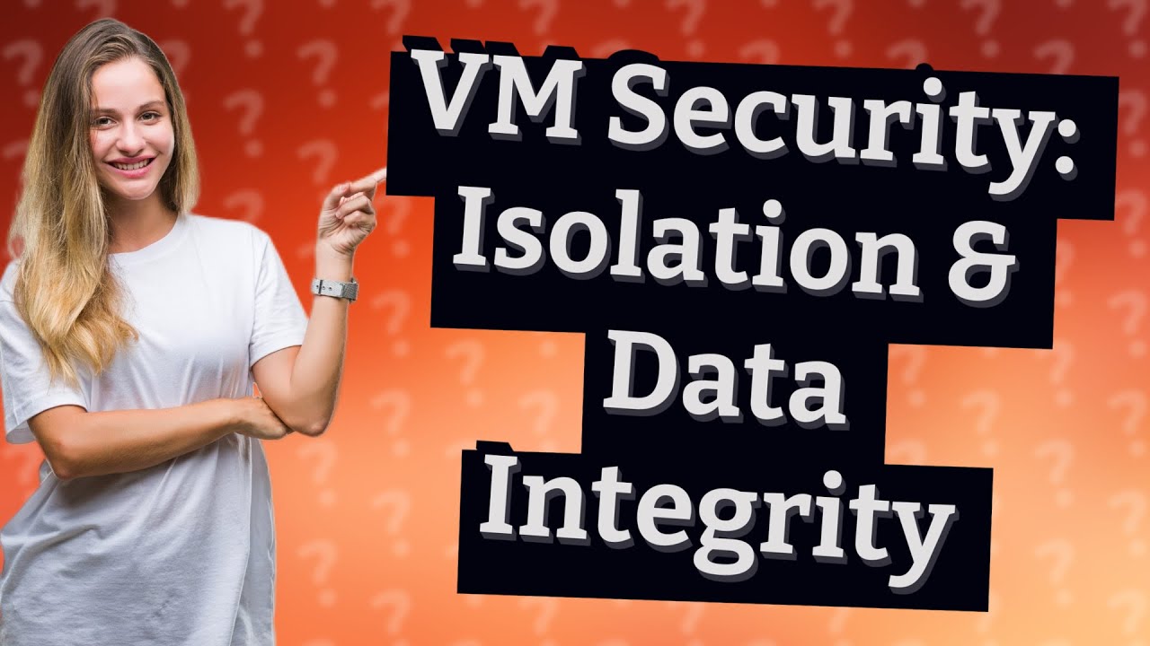How are VMs secure? - YouTube