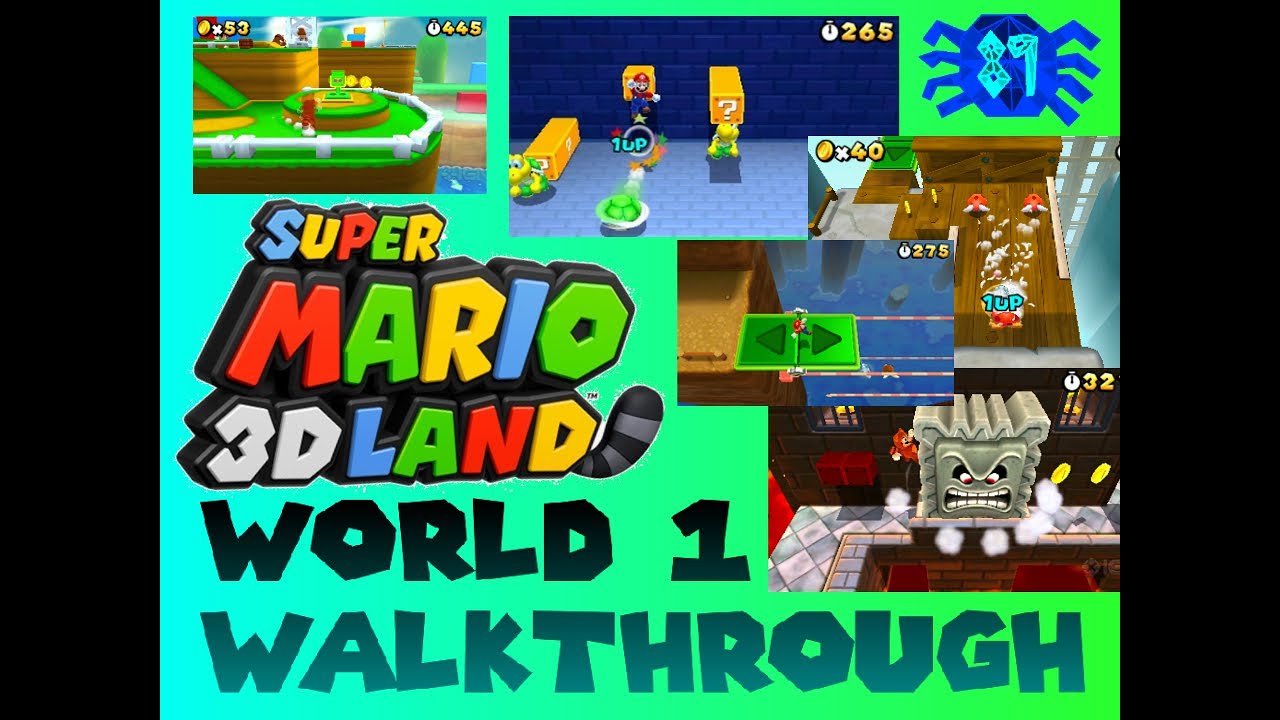 Super Mario 3d Land World 1 Walk-through - YouTube