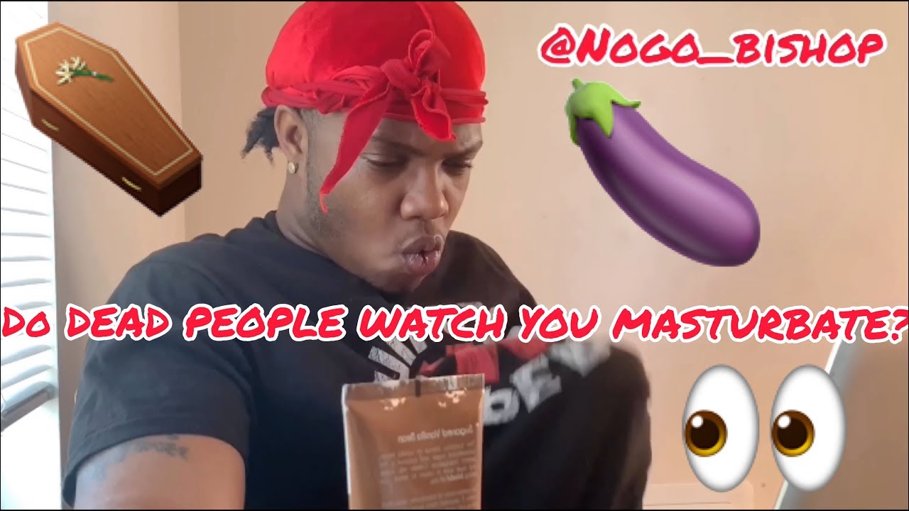 When Dead People Catch You Beating Your Meat - YouTube