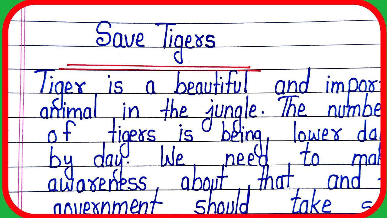 essay on save tigers in english/baagh sanrakshan par nibandh - YouTube