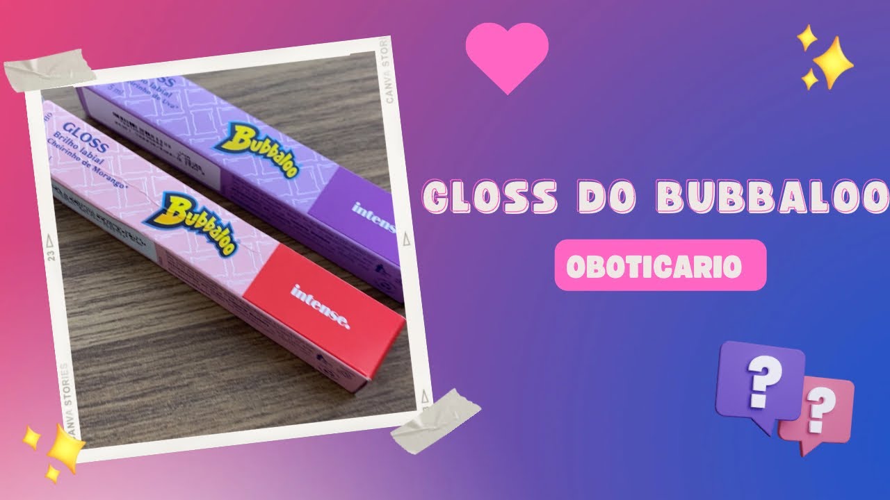 Gloss do bubbaloo Oboticario - Resenha completa 🤩 - YouTube