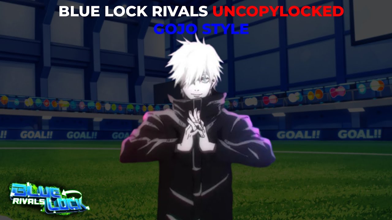 Gojo Style on Blue Lock Rivals: Uncopylocked! - YouTube