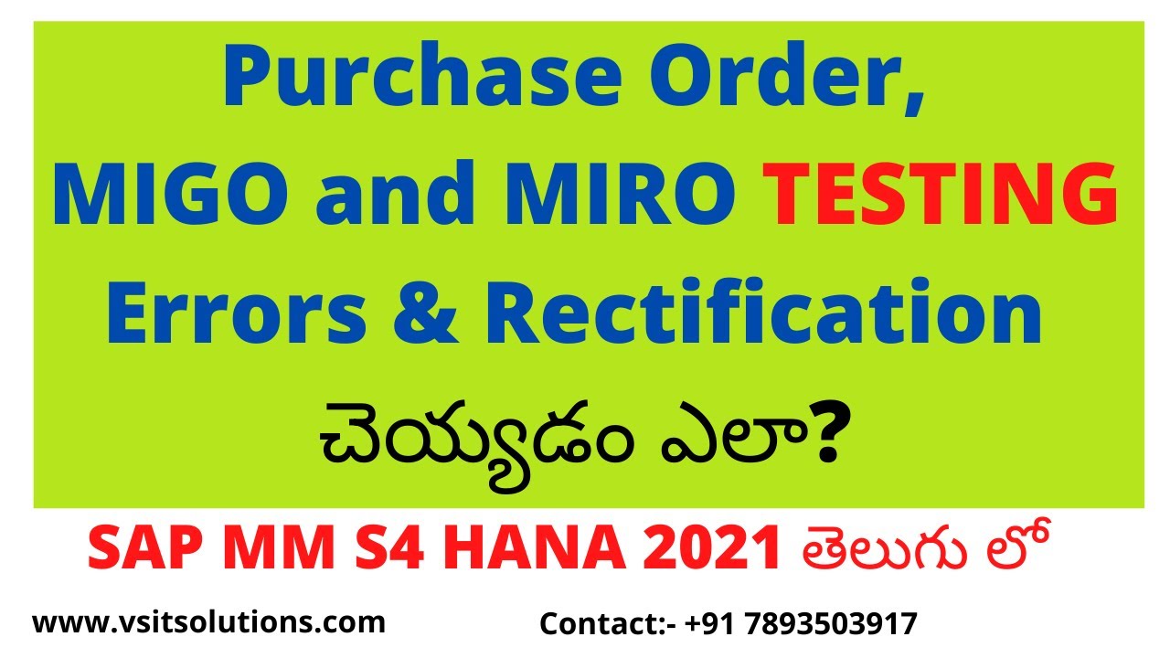 SAP MM Errors and Solutions | Purchase Order MIGO MIRO Testing in SAP ...