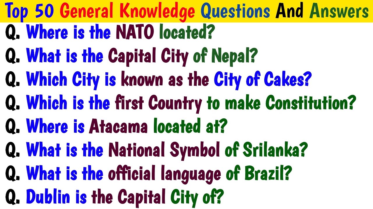 Top 50 General Knowledge Questions and Answers || GK in English ...