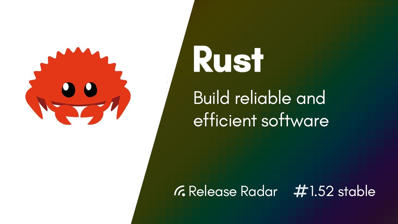 Rust 1.52 - Release Radar - YouTube