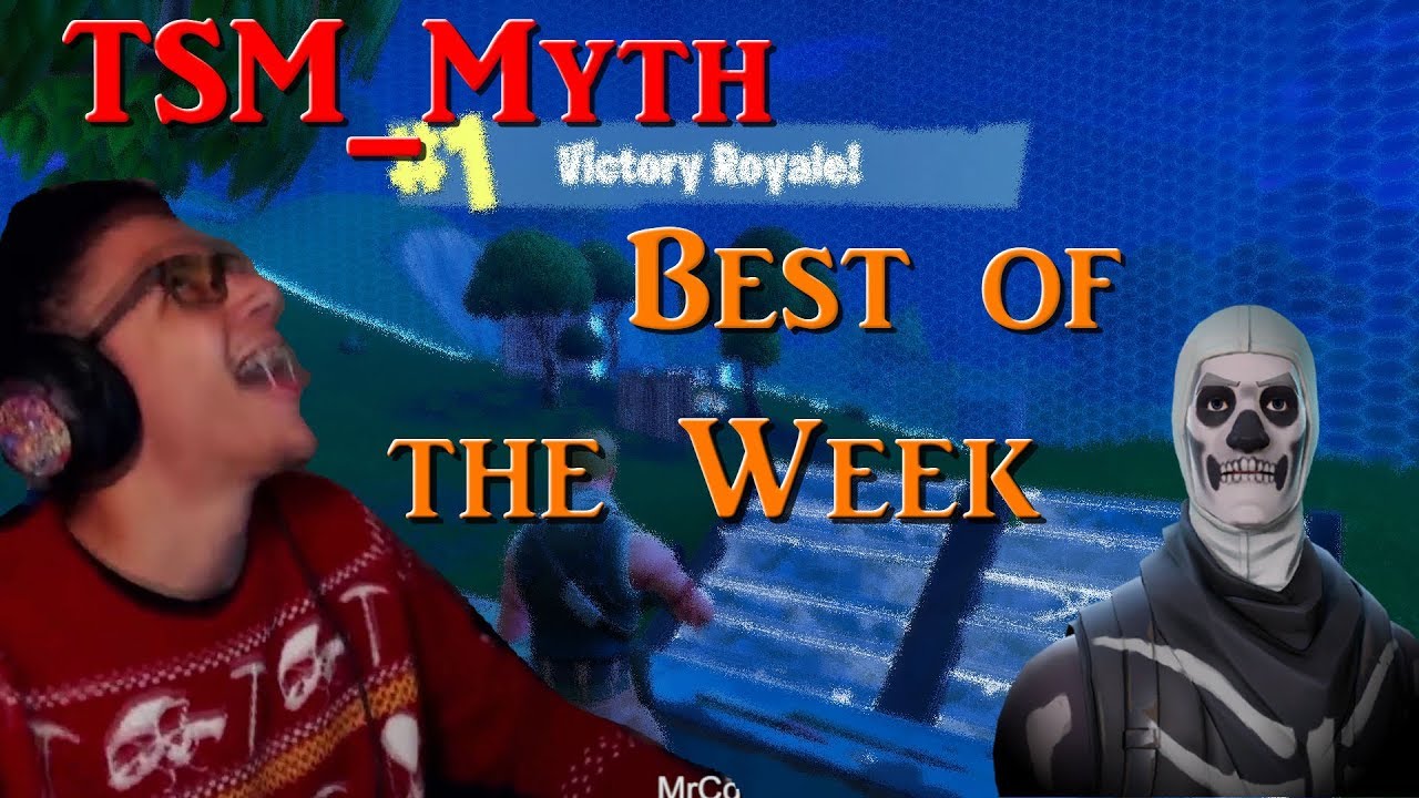 TSM_MYTH VS PERPLEX || MYTH BEST OF THE WEEK || Fortnite Twitch Best of ...