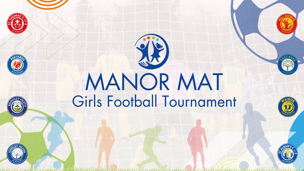 Manor MAT Girls Football Tournament - YouTube